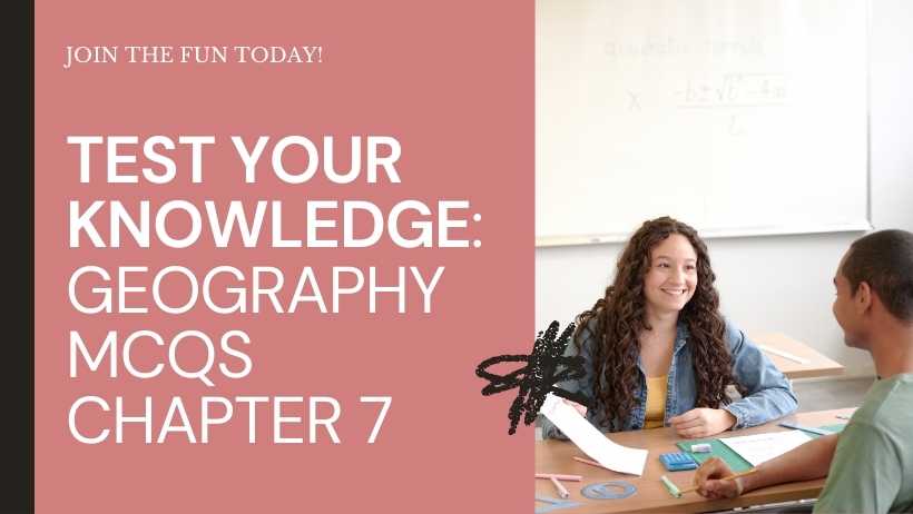 Life in the Deserts Class 7 MCQ Geography Questions Chapter 7 Life in the Deserts Class 7 MCQ Geography Questions Chapter 7