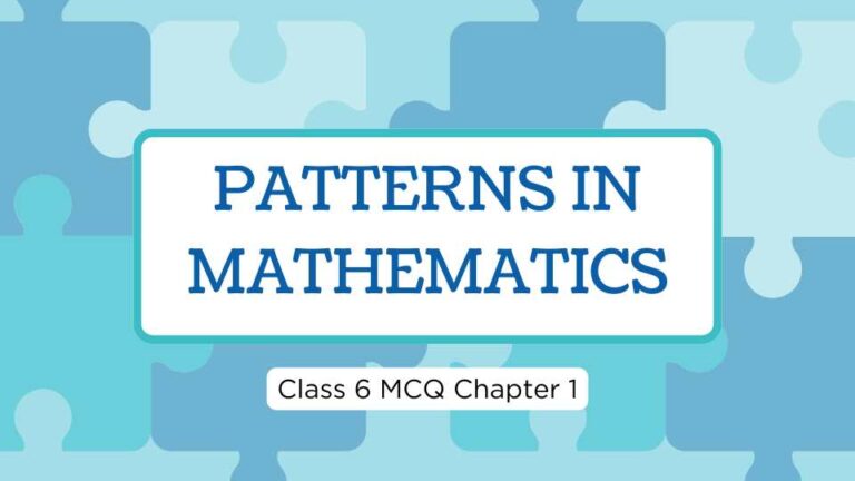 Patterns In Mathematics CLass 6 MCQ Chapter 1