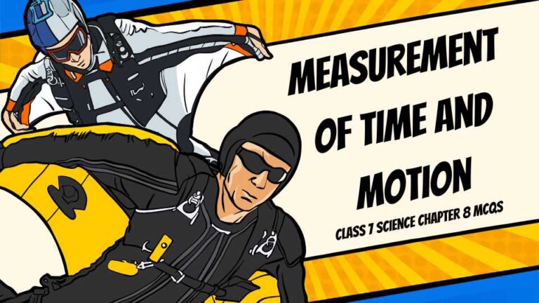 Measurement of Time and Motion Class 7 Science Chapter 8 MCQ