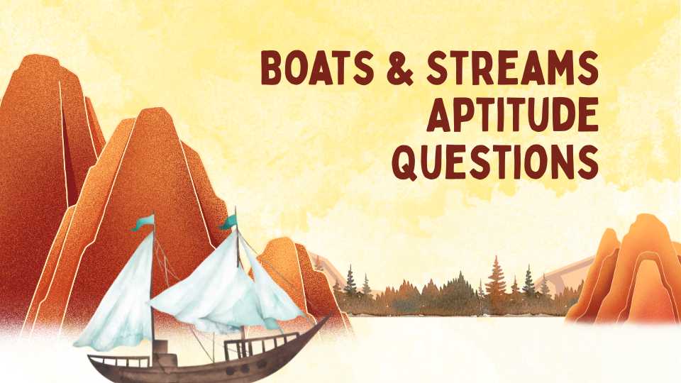 Boats & Streams Aptitude Questions and Answers (Solved MCQs)